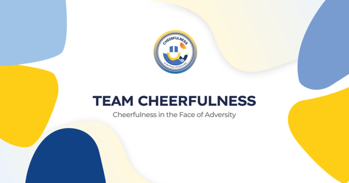 Team Cheerfulness: Cheerfulness in the face of Adversity